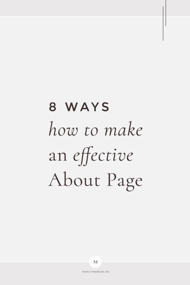 8 Ways How To Make an Effective About Page | the Flying Muse